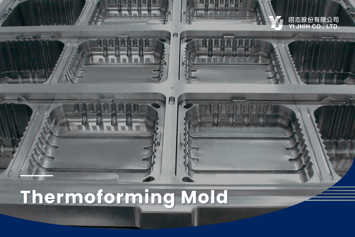 What Is a Thermoforming Mold? Process, Types & Design Insights - YI ...